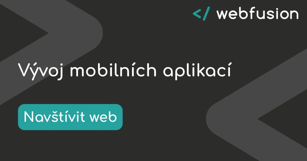 Vývoj mobilních aplikací Vsetín - Webfusion